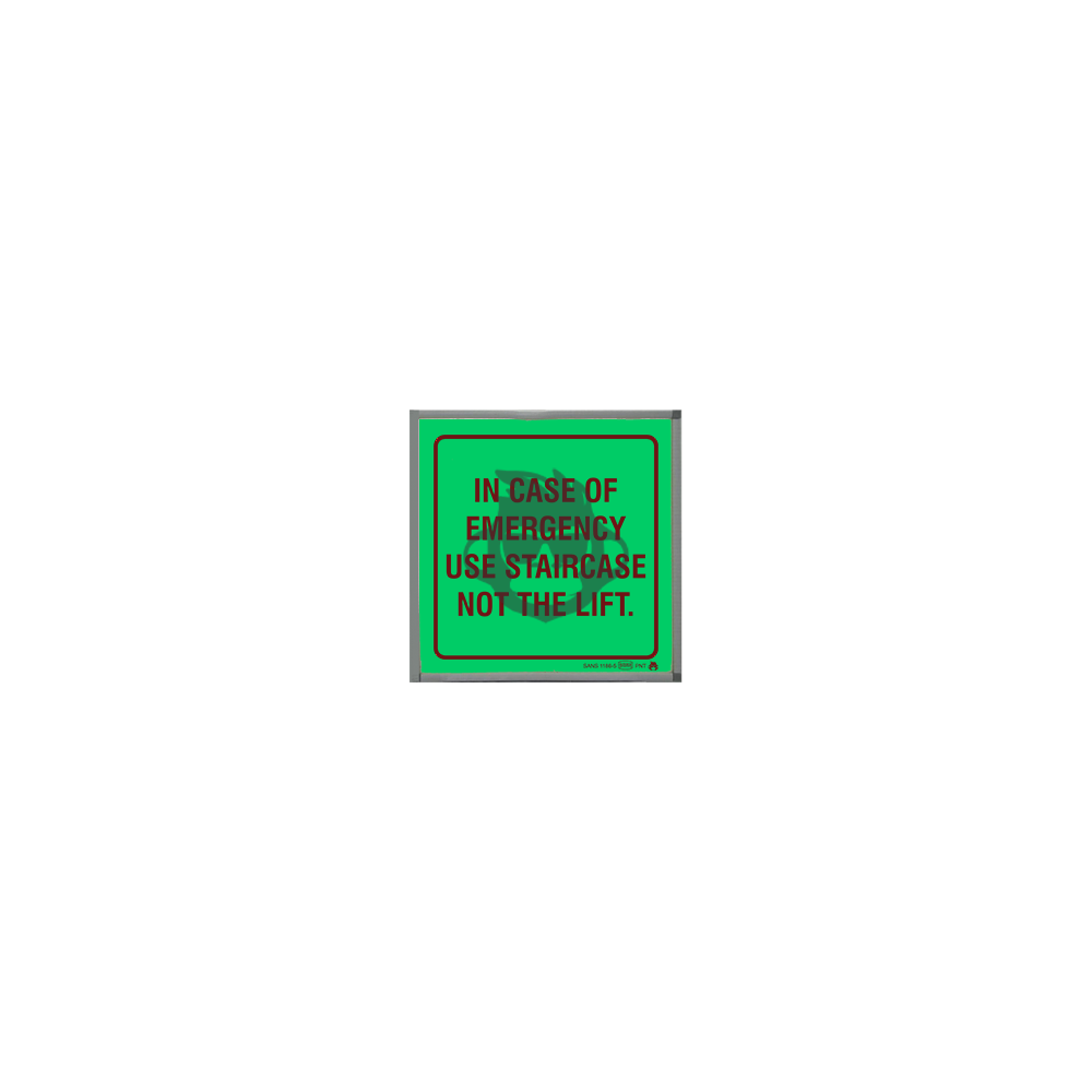 E15 – In case of Emenrgency Use the Stairs and Not the Lift SABS sign ...